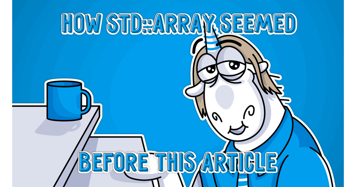 std::array in C++ isn′t slower than array in C